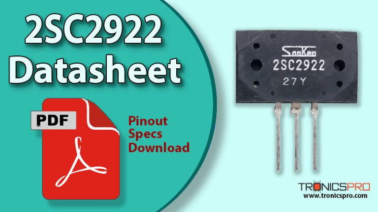pinout 2SC2922 Electronics Projects - TRONICSpro