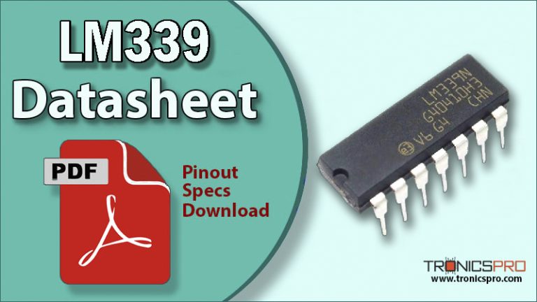 LM339 Quad Comparator IC Pinout Datasheet - TRONICSpro