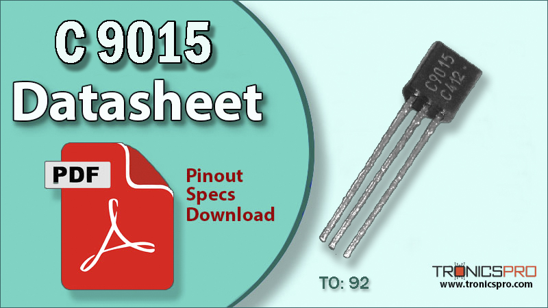 2N3906 PNP Transistor Datasheet & Pinout - TRONICSpro
