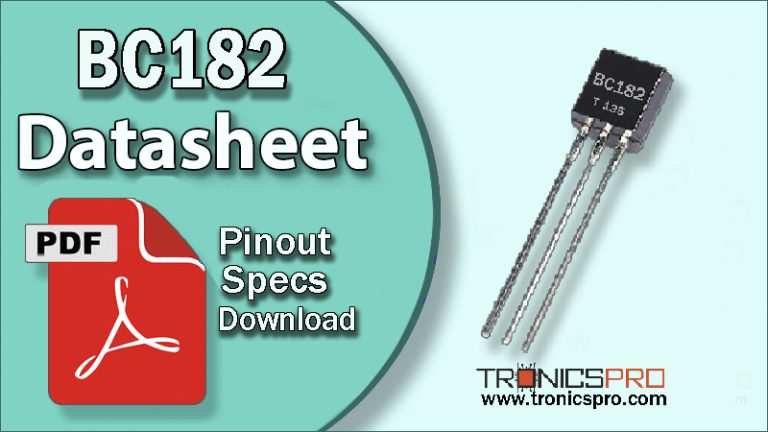 BC182 Pinout, Equivalent, Application, Datasheet - TRONICSpro