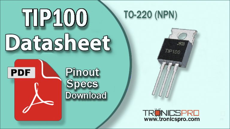 TIP100 Pinout, Equivalent, Application, Datasheet - TRONICSpro